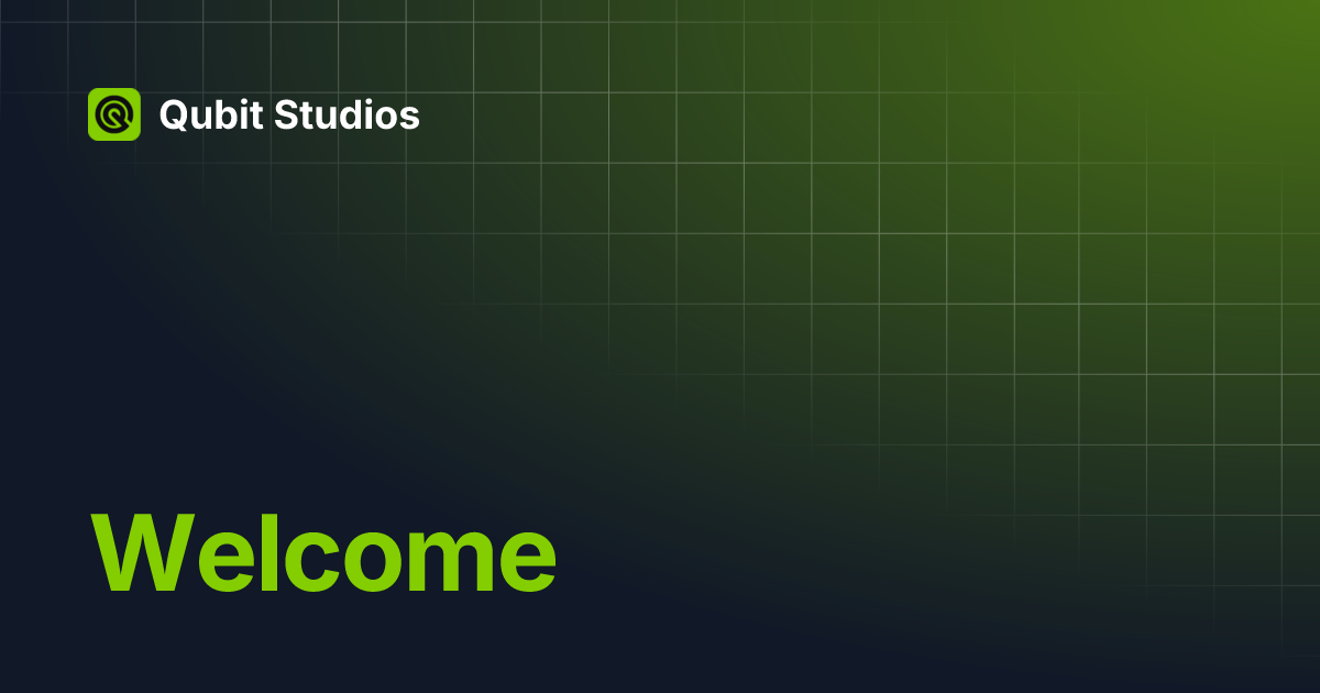 Welcome | Qubit Studios